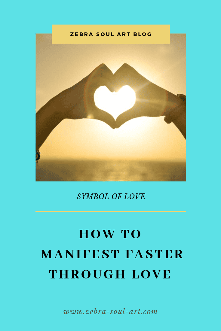 Symbol of Love | How to Manifest Faster Through Love
